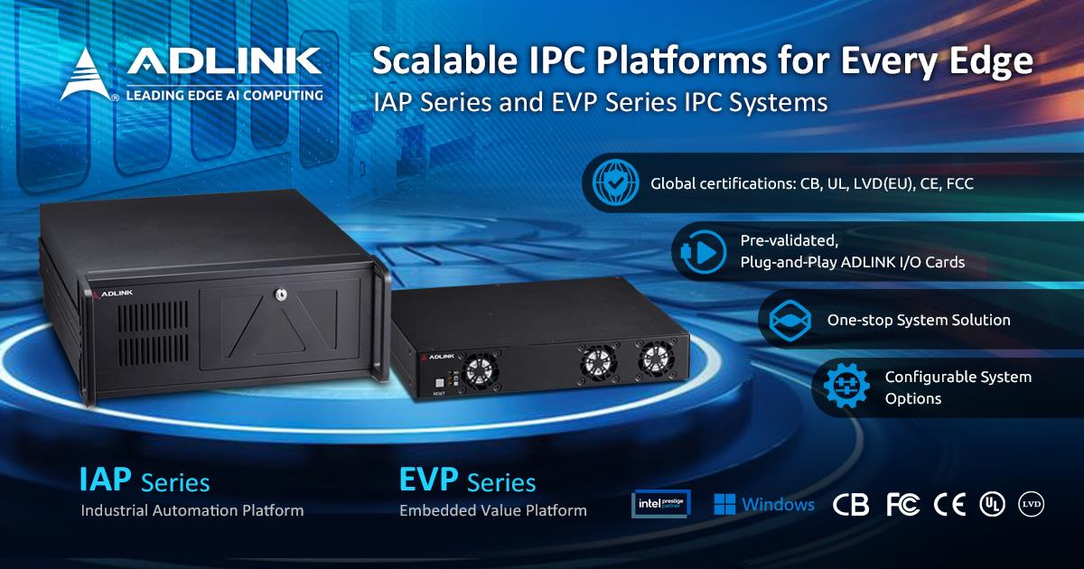 ADLINK Introduces Globally Certified IAP and EVP Industrial Computing ...
