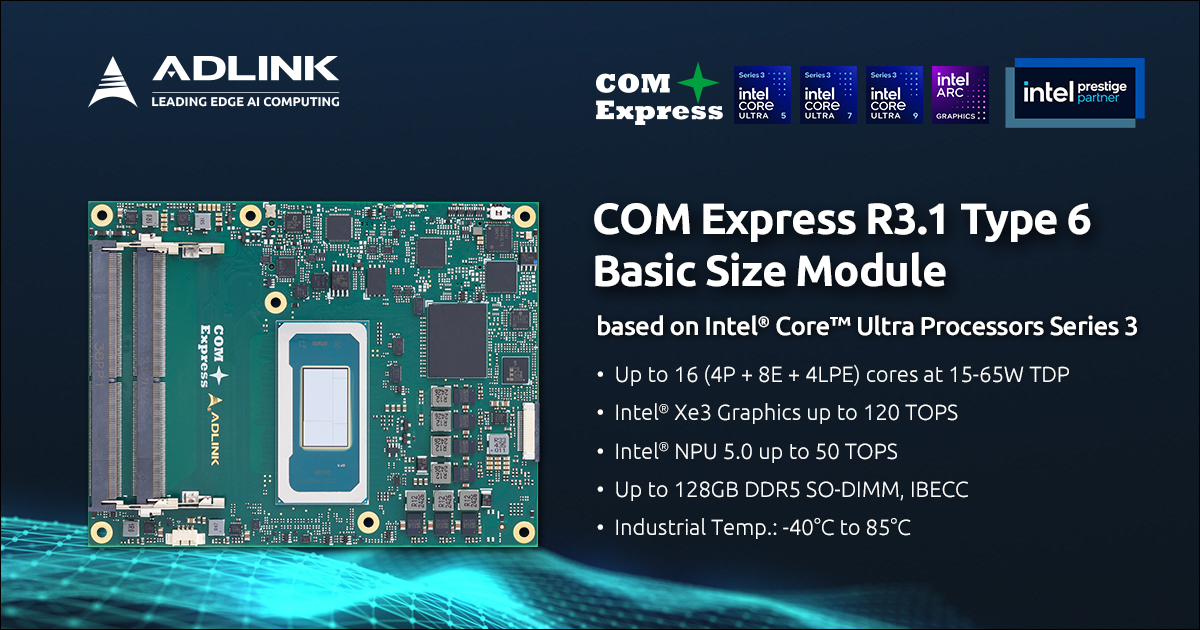 ADLINK Launches Its First COM Express Module Powered by Intel Core ...
