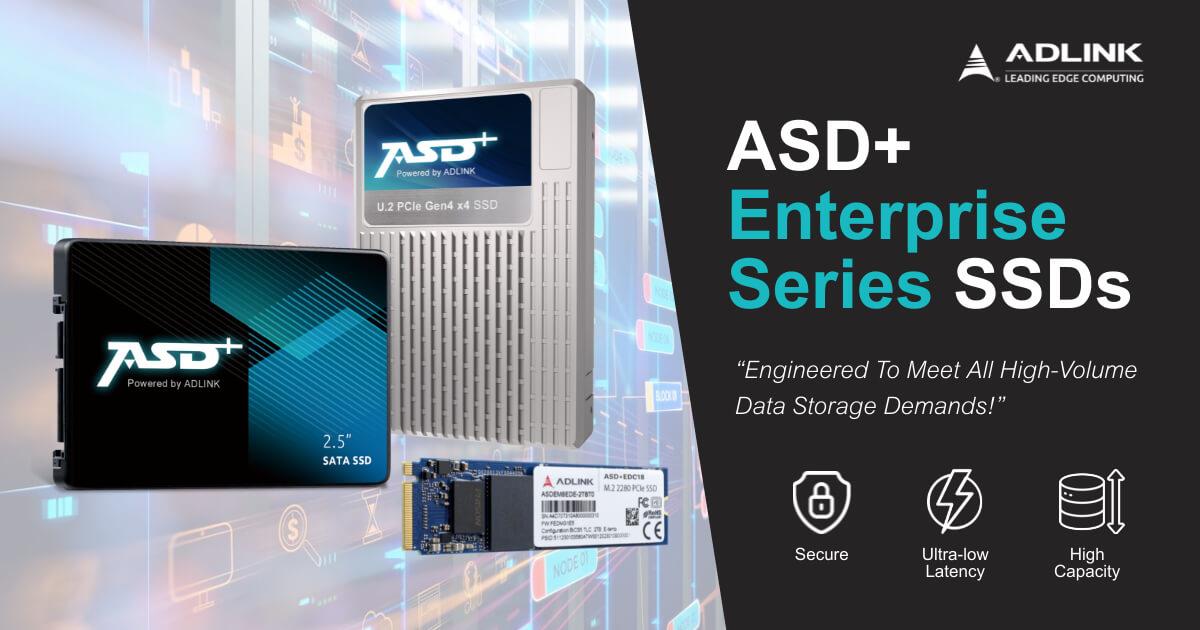 ADLINK Announces the Launch of ASD+ Enterprise Series SSDs | ADLINK