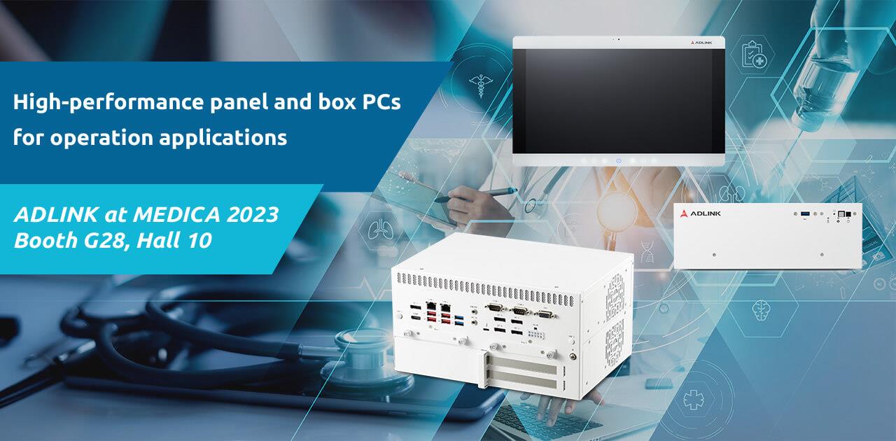 ADLINK at MEDICA 2023: High-performance panel and box PCs for operation ...