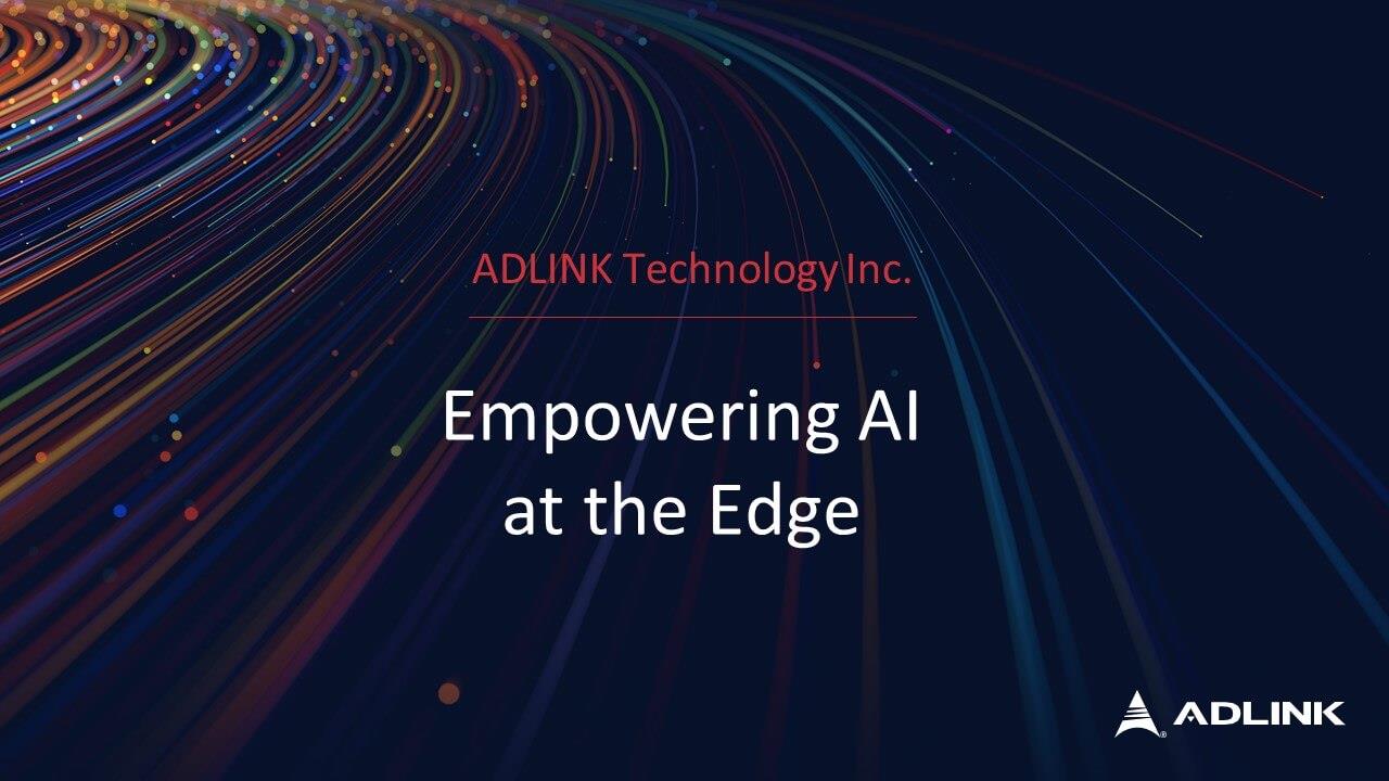 About Us | Empowering AI at the Edge | ADLINK Technology